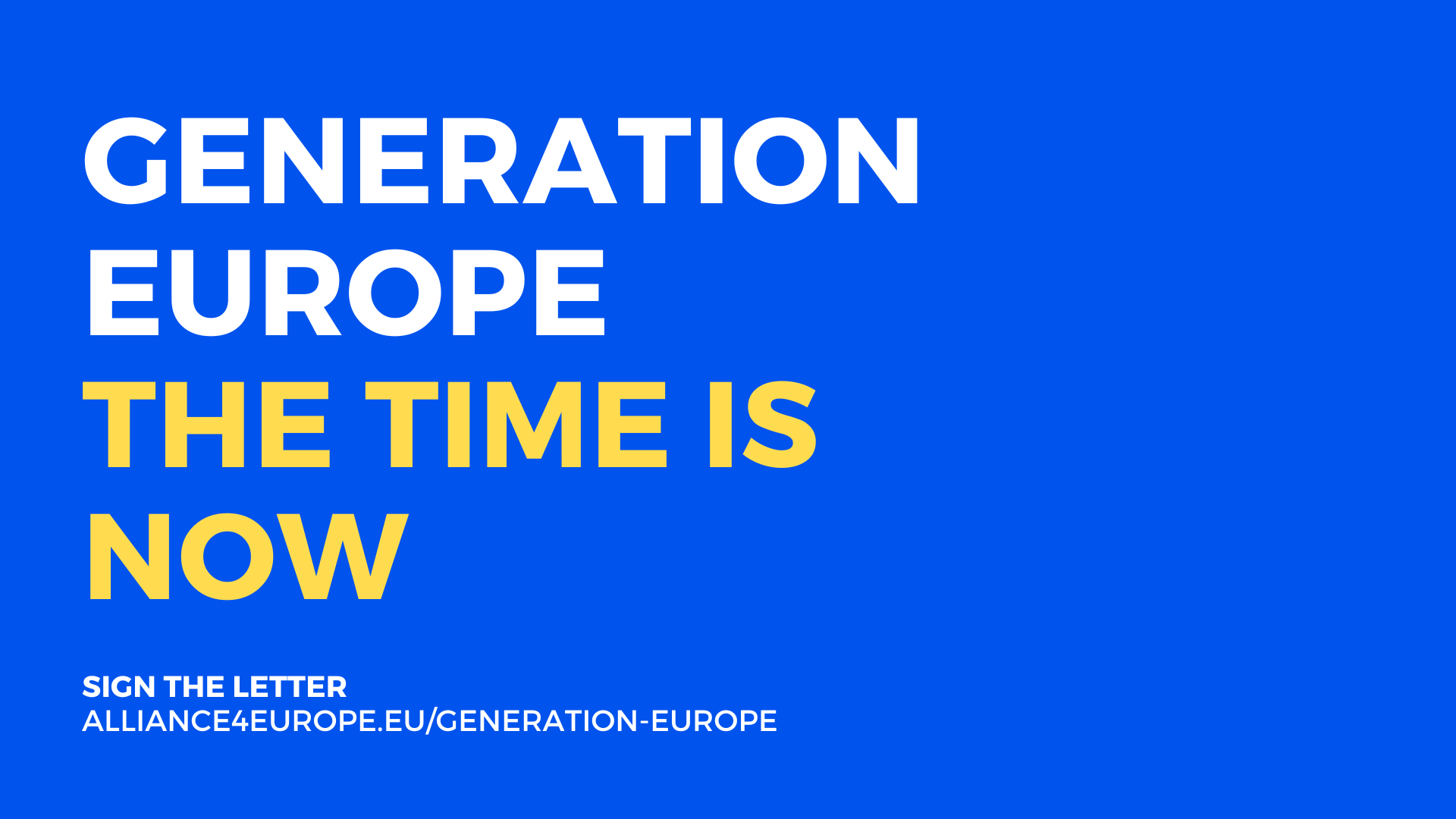 Generation Europe: The Time is Now - Alliance4Europe